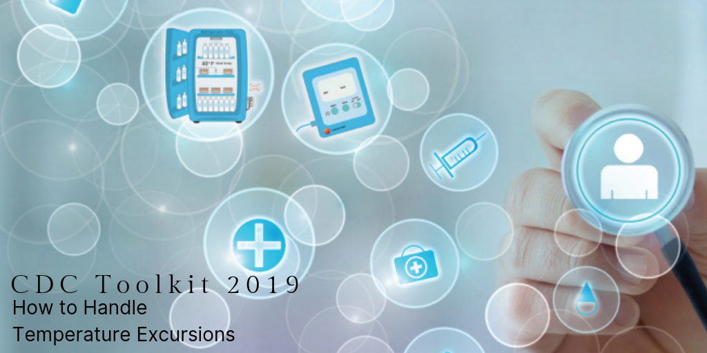 How to Handle Temperature Excursions: CDC Vaccine Storage & Handling ...