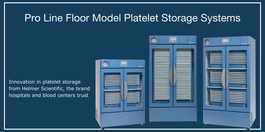 Pro Line Platelet Floor Model Storage Systems Support Compliance